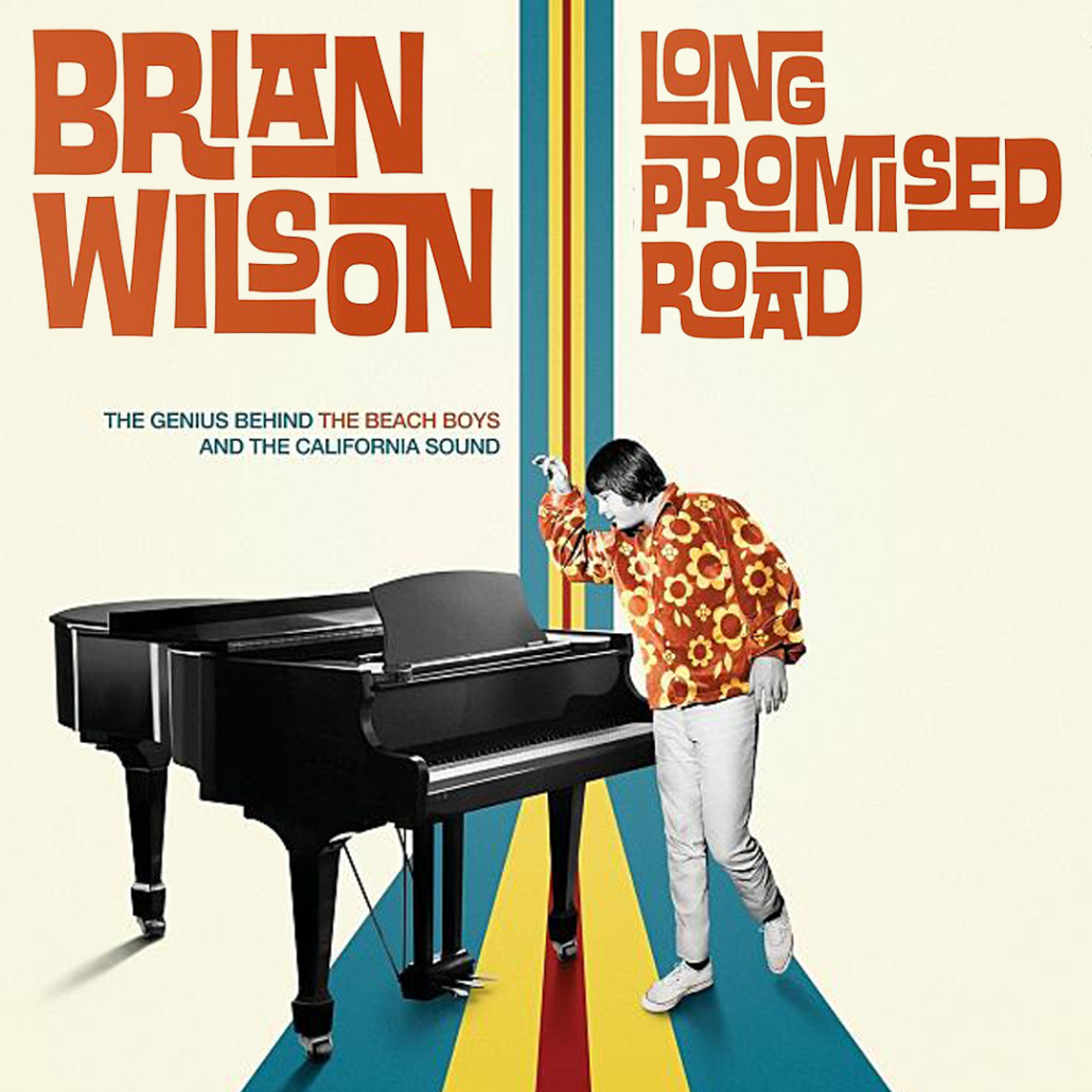 BRIAN WILSON LONG PROMISED ROAD – SMITH RAFAEL FILM CENTER