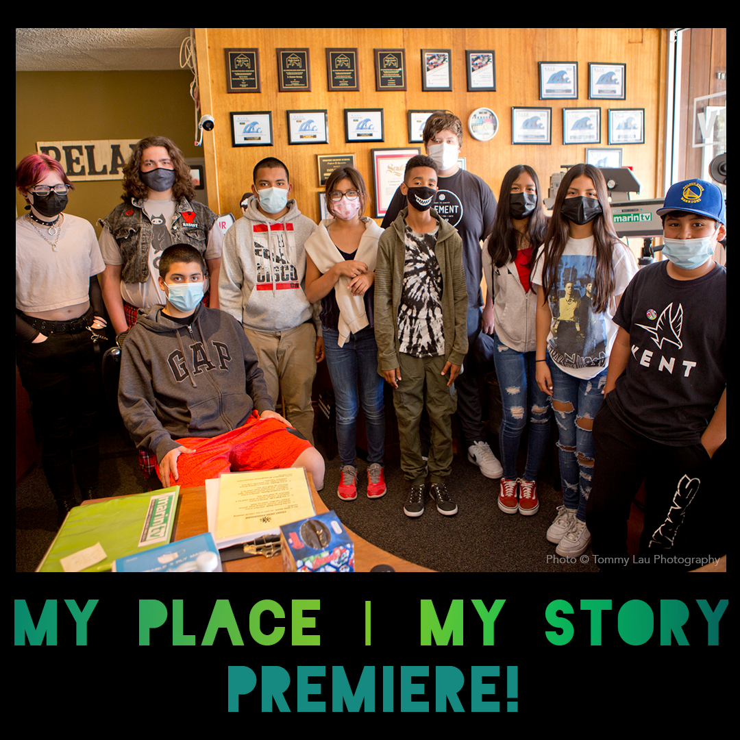 MY PLACE MY STORY PREMIERE – SMITH RAFAEL FILM CENTER