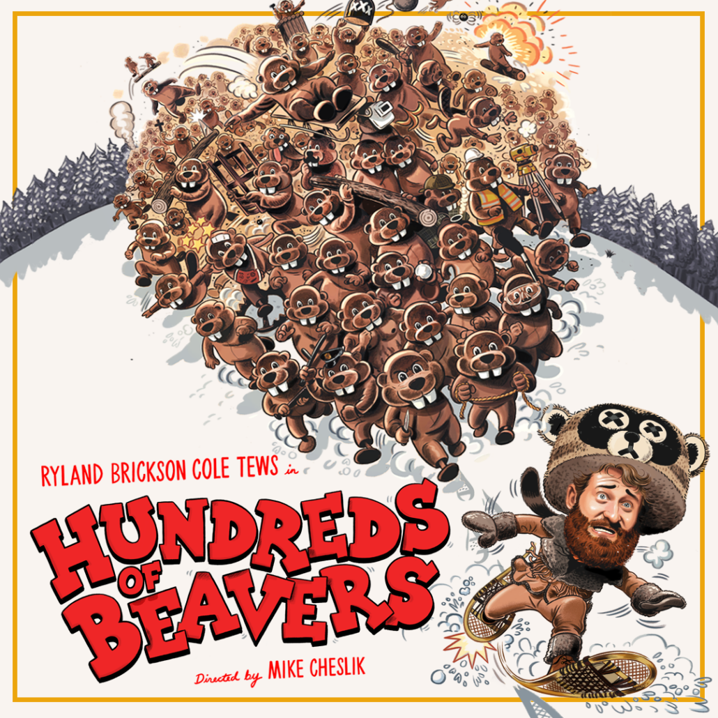 HUNDREDS OF BEAVERS – SMITH RAFAEL FILM CENTER