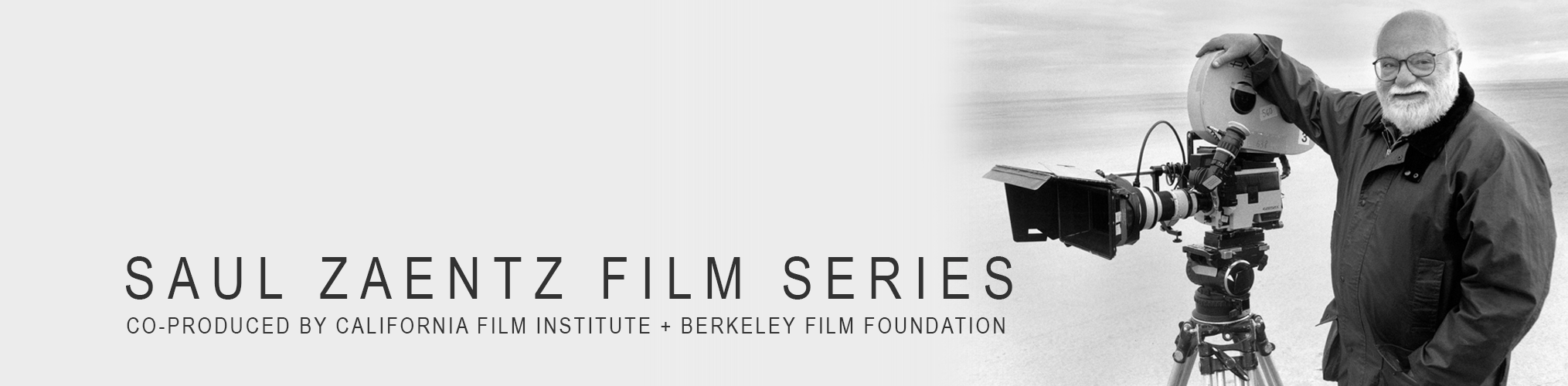 SAUL ZAENTZ FILM SERIES – SMITH RAFAEL FILM CENTER